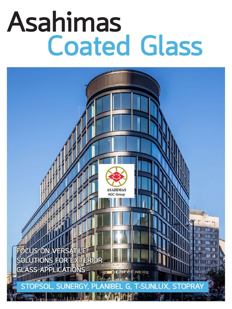 Coated Glass: Asahimas | PDF | Glasses | Building Insulation