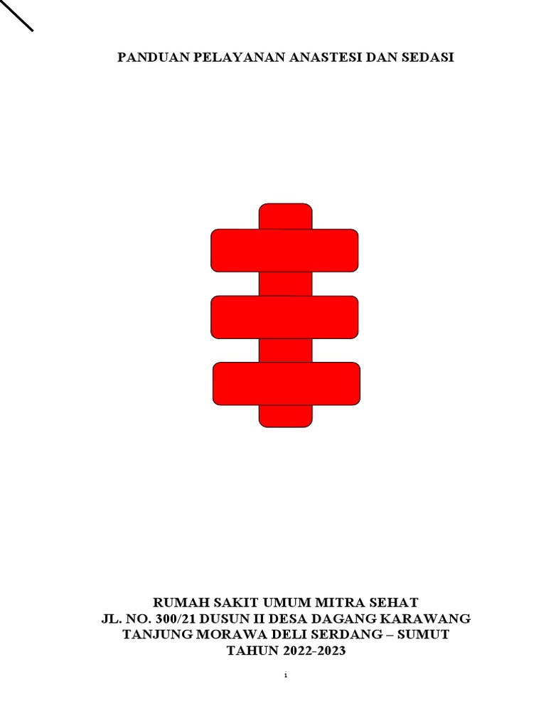 Panduan Anestesi dan Sedasi RS Mitra Sehat | PDF