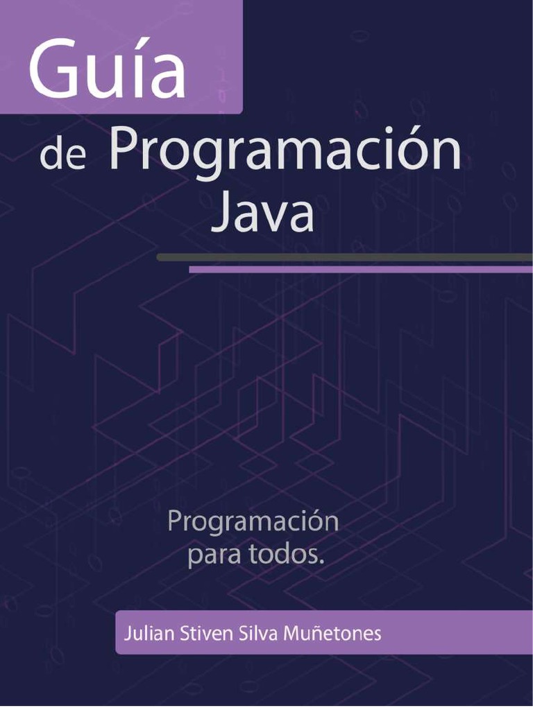 Libro Guía e Introducción A La Programación para Principiantes Con JAVA ...