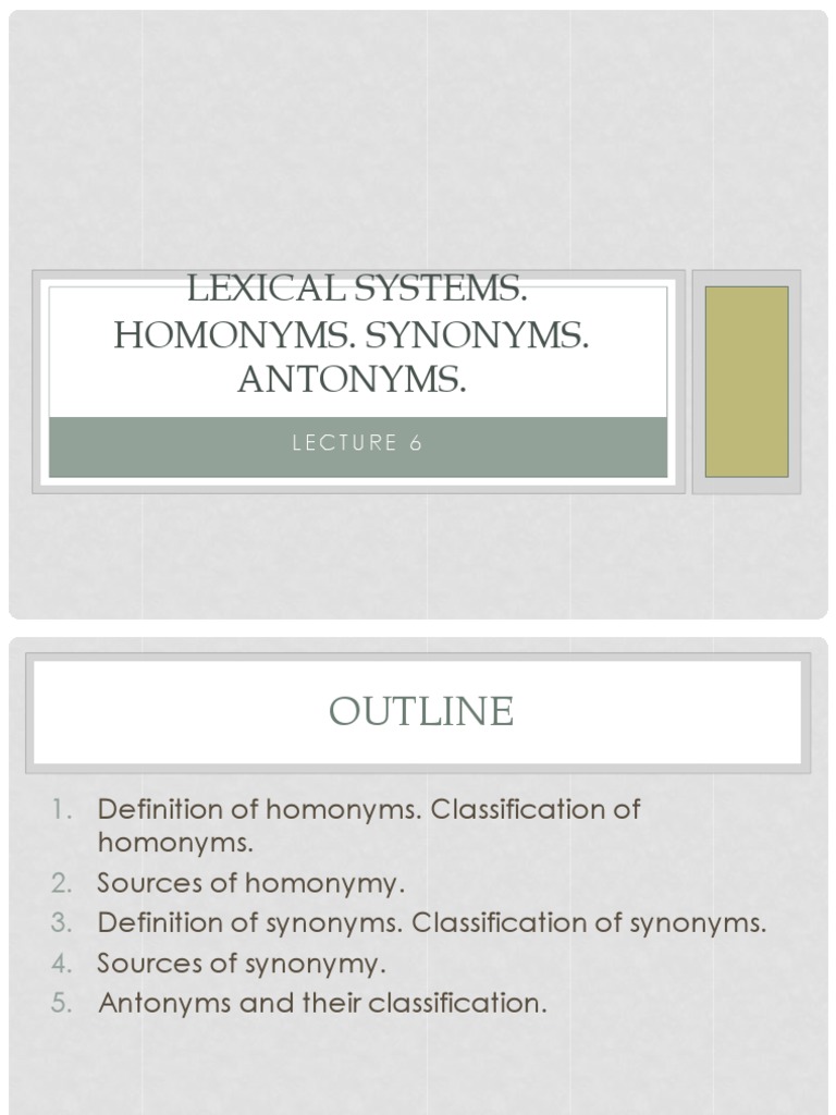 Understanding Homonyms, Synonyms, and Antonyms: A Classification and ...
