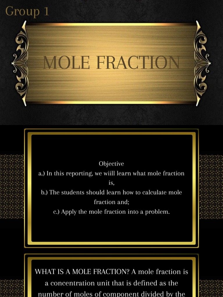 Group 1 MOLE FRACTION | PDF | Mole (Unit) | Materials