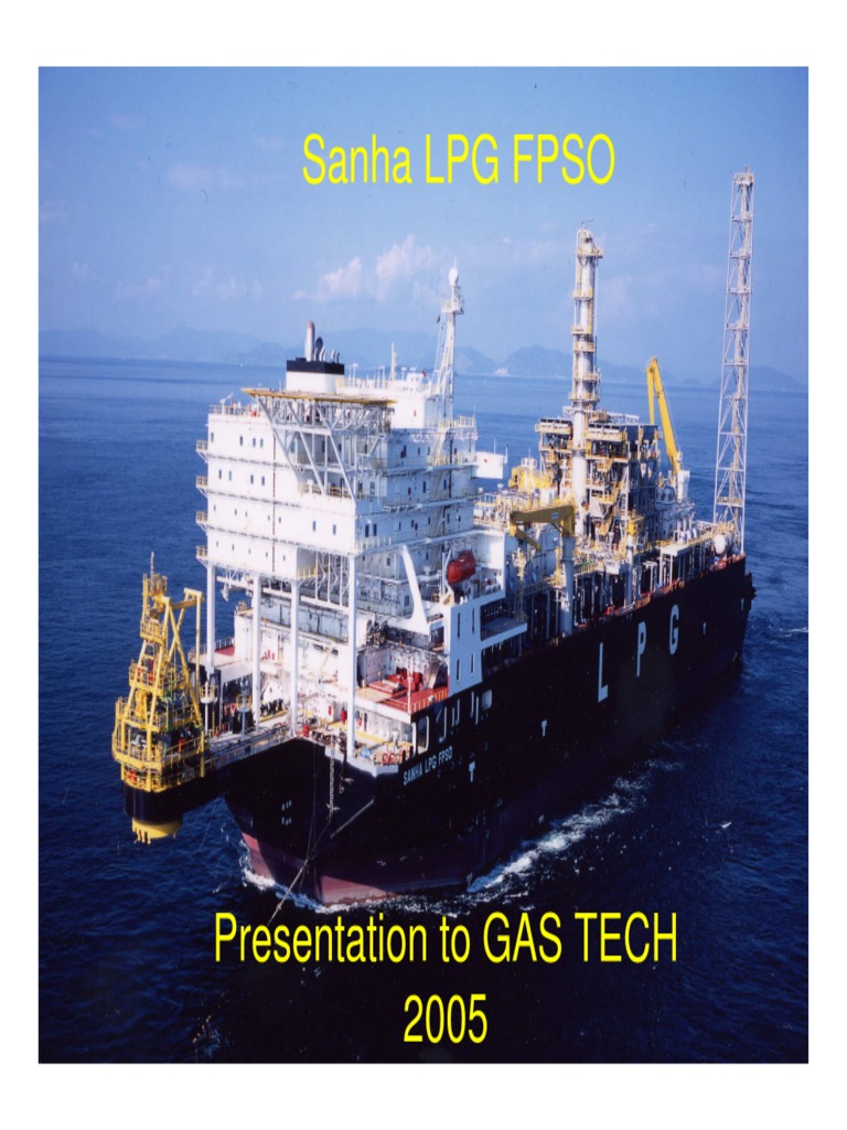 Sanha LPG FPSO Project Overview | PDF | Liquefied Petroleum Gas | Propane