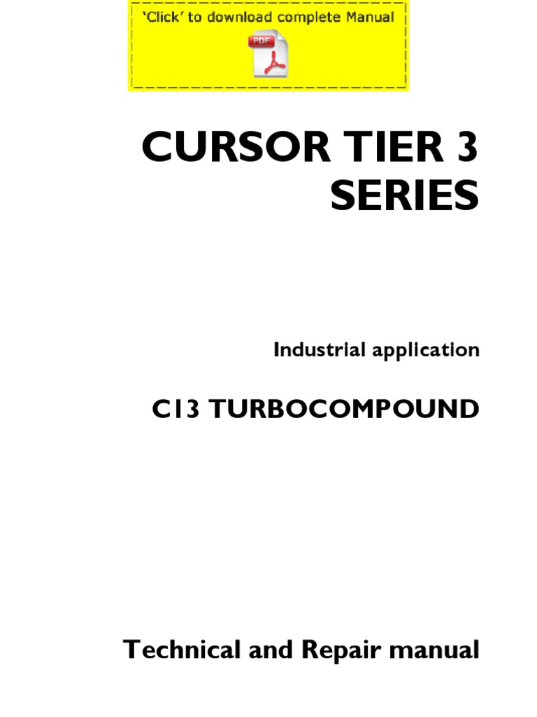 Cursor Tier 3 Series: C13 Turbocompound | PDF | Piston | Vehicle Parts