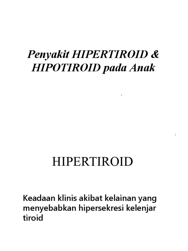 Hipertiroid & Hipotiroid | PDF