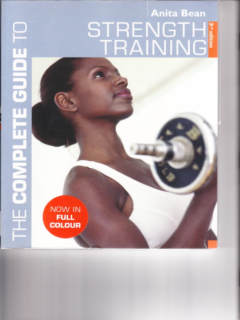 Complete Guide To Strength Training | PDF | Calorie | Foods