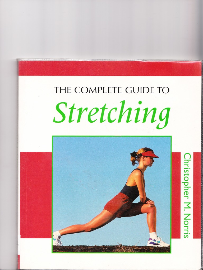 Complete Guide To Stretching (1999) | PDF | Lever | Force