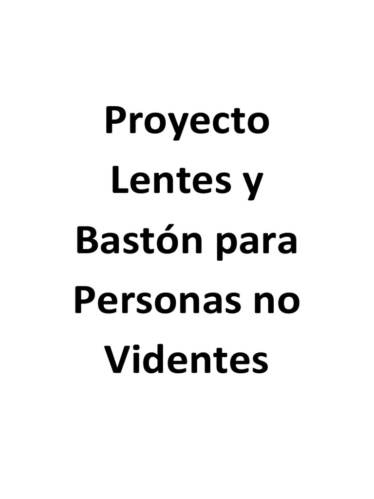 Proyecto para Persona No Vidente | PDF | Arduino | Discapacidad visual