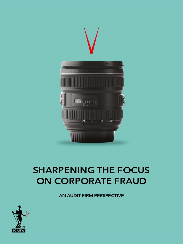 Sharpening The Focus On Fraud | PDF | Financial Audit | Audit