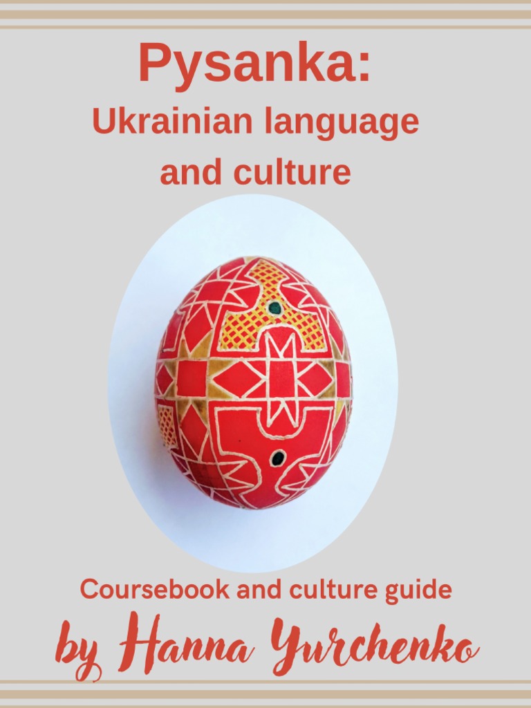 Pysanka: Ukrainian Language and Culture | PDF
