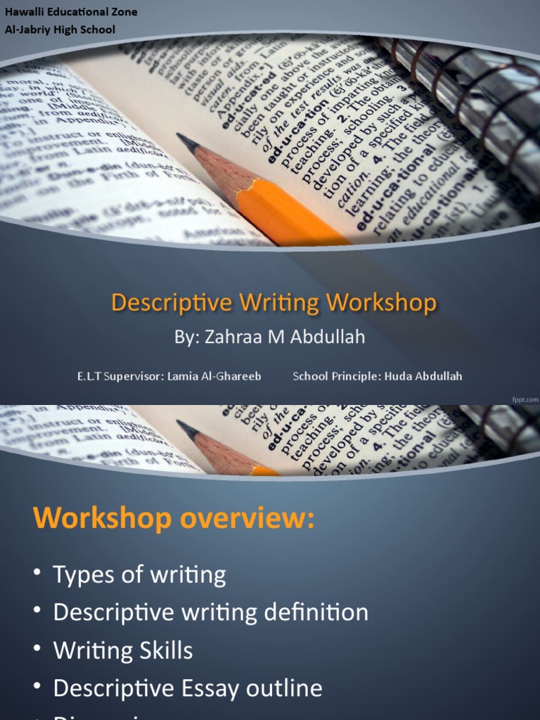 Descriptive Writing Workshop: By: Zahraa M Abdullah | PDF | Verb | Adverb