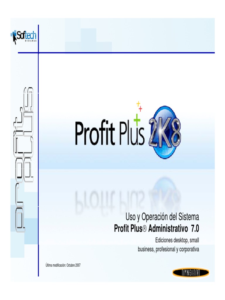 Uso y Operación Del Sistema Profit Plus Administrativo 7.0 ...