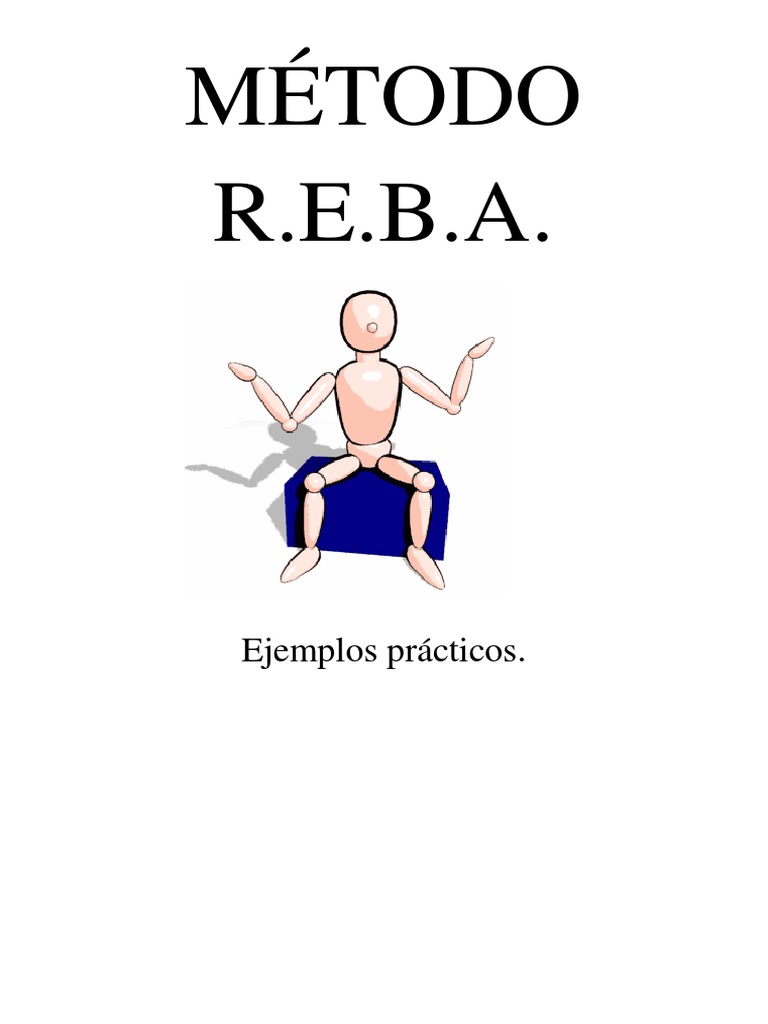 Ejemplos del Método REBA en Ergonomía | PDF