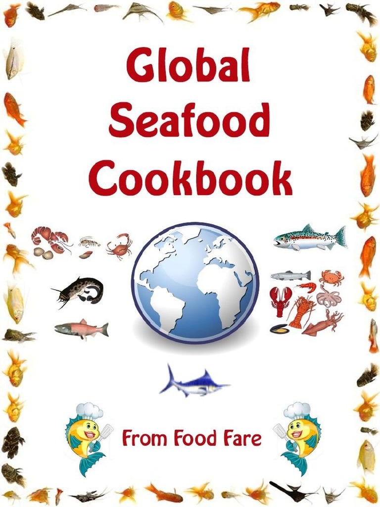 Global Seafood Cookbook - Shenanchie O'Toole | PDF | Sushi | Mayonnaise