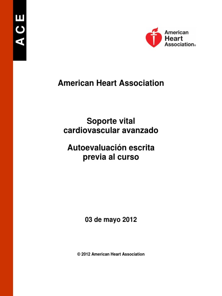 Autoevaluación Escrita Previa Al Curso SVCA | PDF | Reanimación cardiopulmonar | Hipertensión
