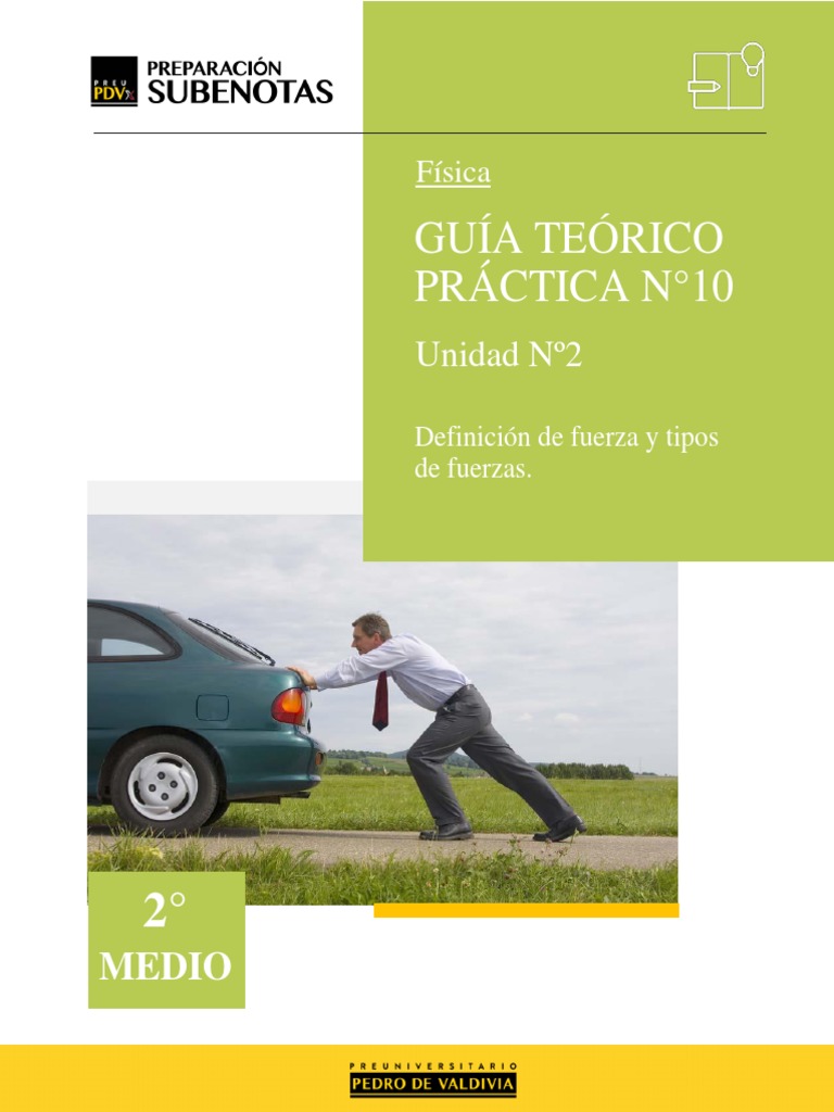 FISSNS-10 Guía N°10 Definición de Fuerza y Tipos de fuerzas | PDF | Fuerza | Vector Euclidiano