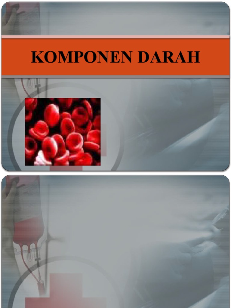 Komponen Darah | PDF