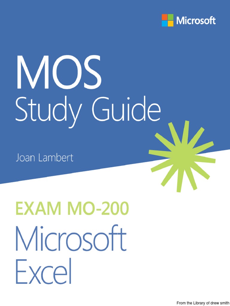 MOS Study Guide - Excel 2019 - Exam MO 200 | PDF | Hyperlink ... MOS Study Guide - Excel 2019 - Exam MO 200 | PDF | Hyperlink ...