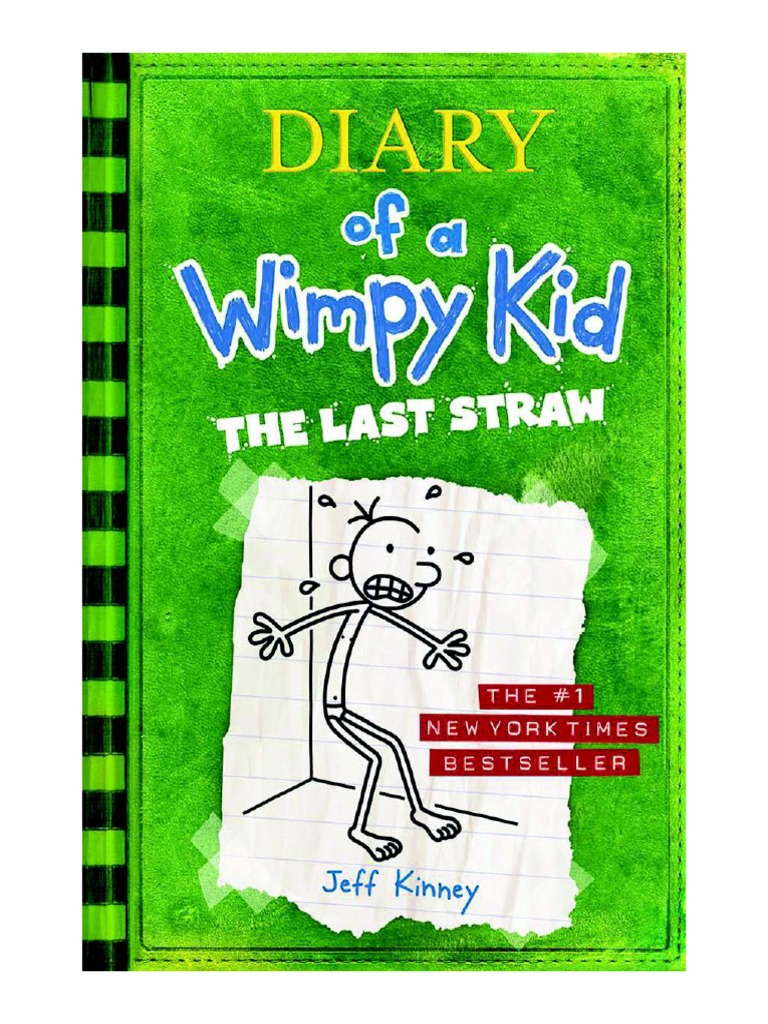 Diary of A Wimpy Kid 3 The Last Straw | PDF