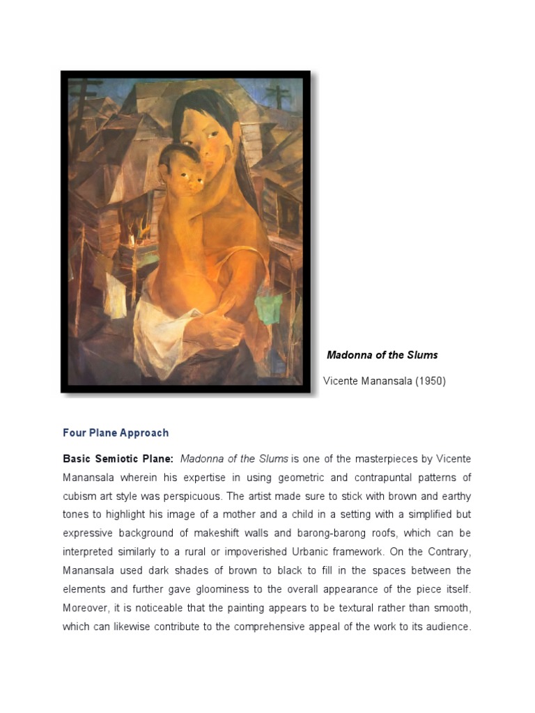 Four Plane Approach: Basic Semiotic Plane: Madonna of The Slums Is One ...