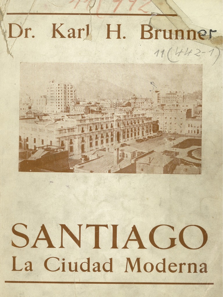 Brunner, Karl-Santiago de Chile - Su Estado Actual y Futura Formación ...