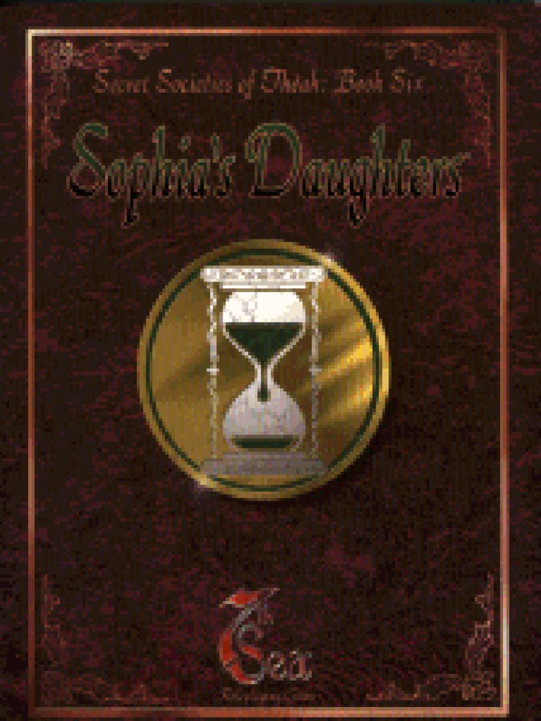 7º Mar - Secret Societies of Théah 6 - Sophia's Daughters | PDF