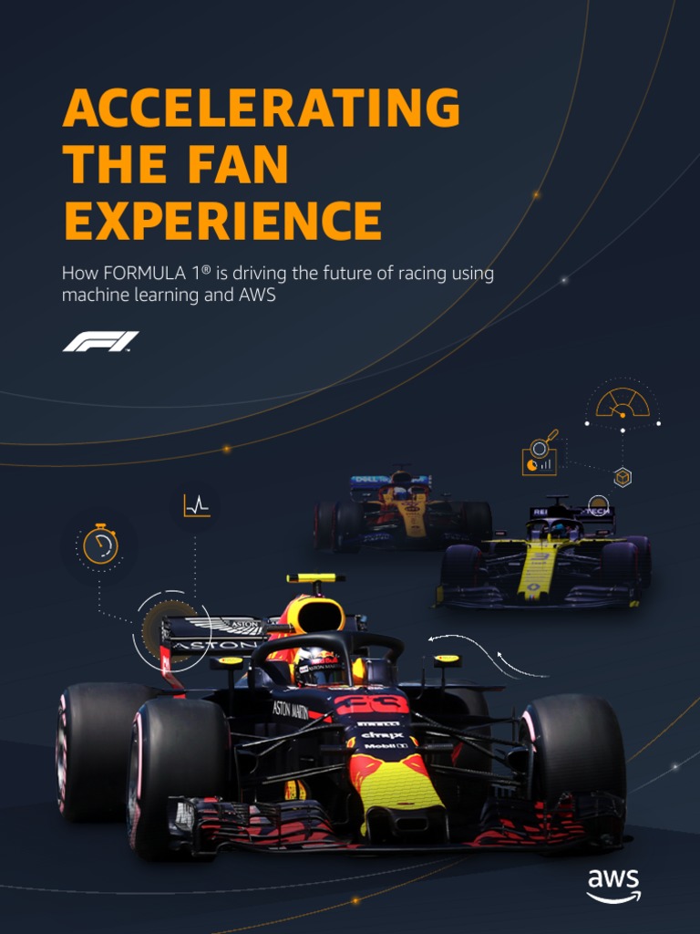 AWS Formula 1 Ebook Accelerating The Fan Experience Final | PDF | Formula One | Computational ...