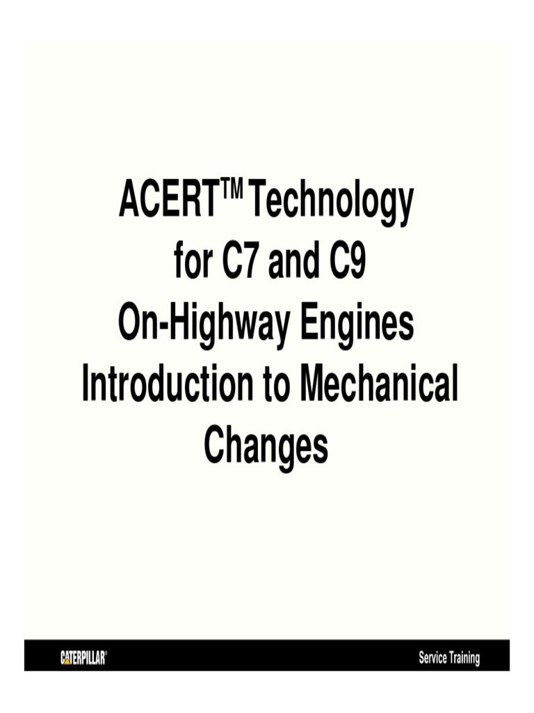 Acert Technology For C7 and C9 On-Highway Engines Introduction To ...