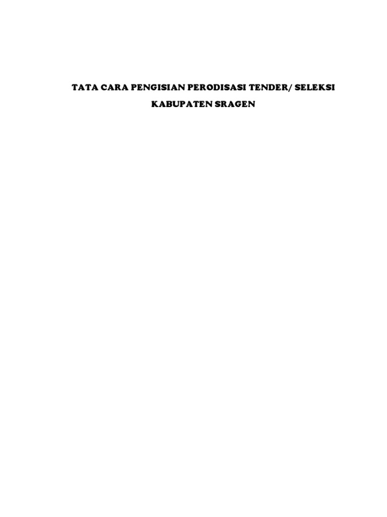 Tata Cara Pengisian Periodisasi Tender Seleksi | PDF