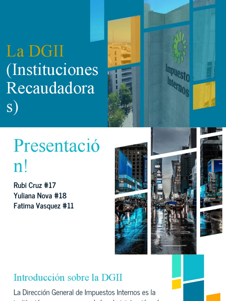 La historia y función de la Dirección General de Impuestos Internos ...