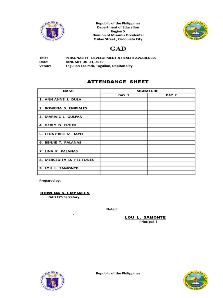 Attendance Sheet: Rowena S. Empiales GAD FPS Secretary Noted: Lou L ...