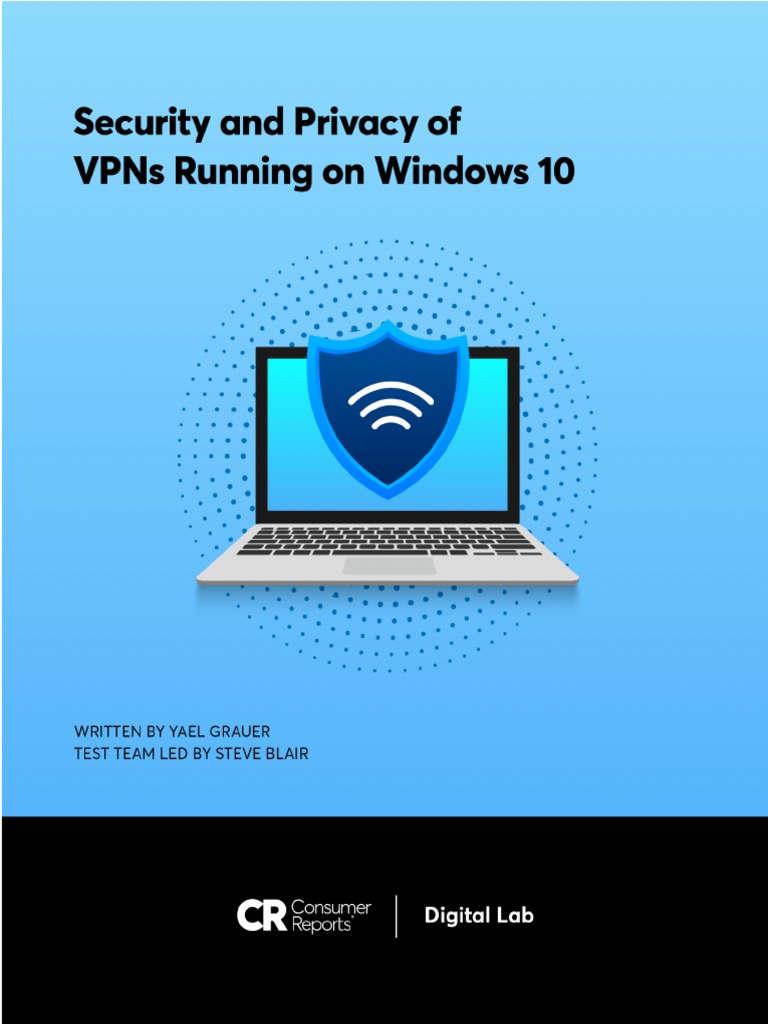 Security and Privacy of VPNs On Windows10 | PDF | Virtual Private Network | Domain Name System