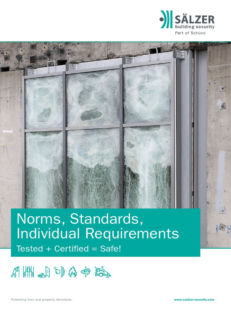Norms, Standards, Individual Requirements: Tested + Certified Safe ...