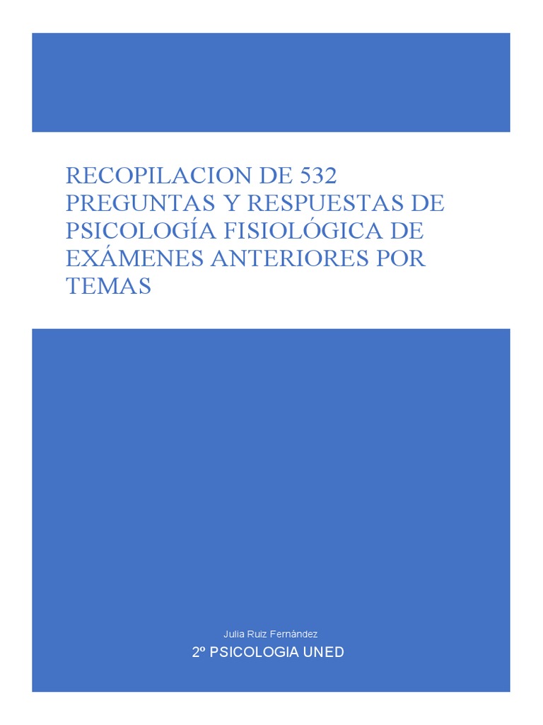 Recopilación de 532 Preguntas y Respuestas de Exámenes Anteriores Por Temas | PDF | Dormir | Cerebro