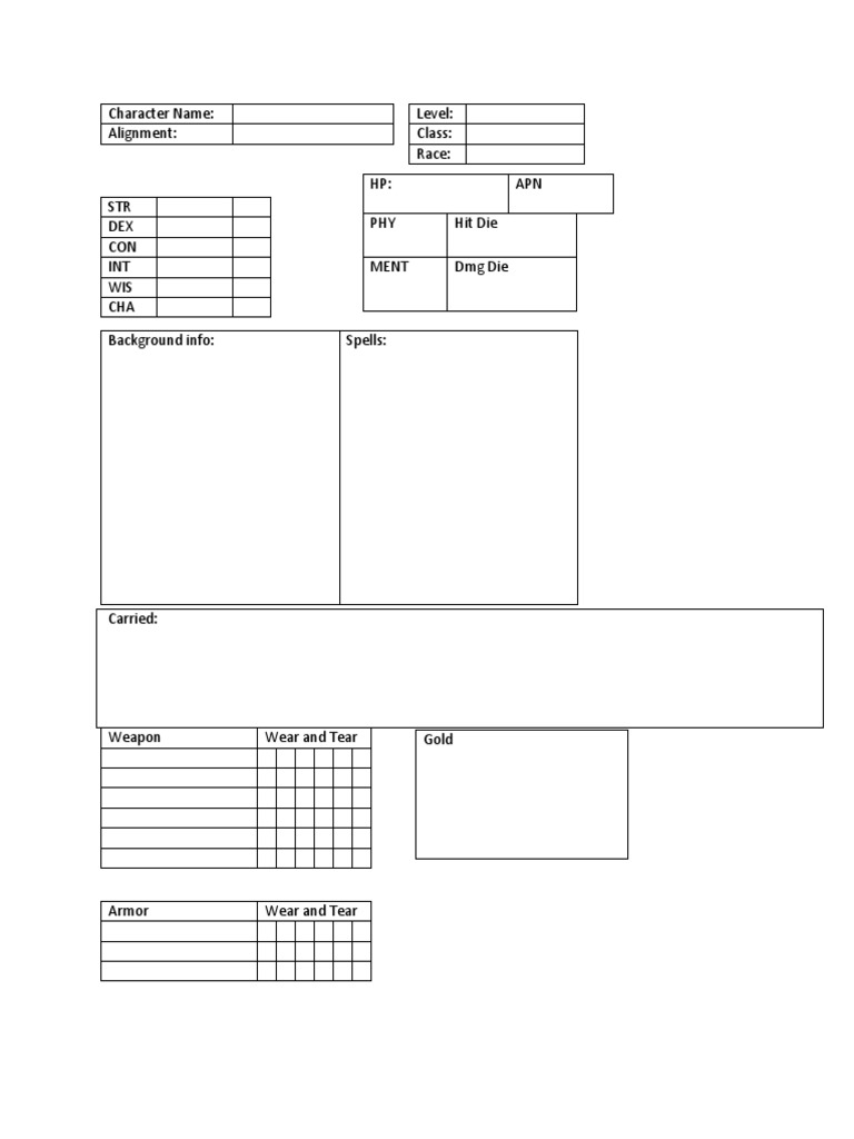 Character Name: Level: Alignment: Class: Race: HP: APN PHY Hit Die Ment ...