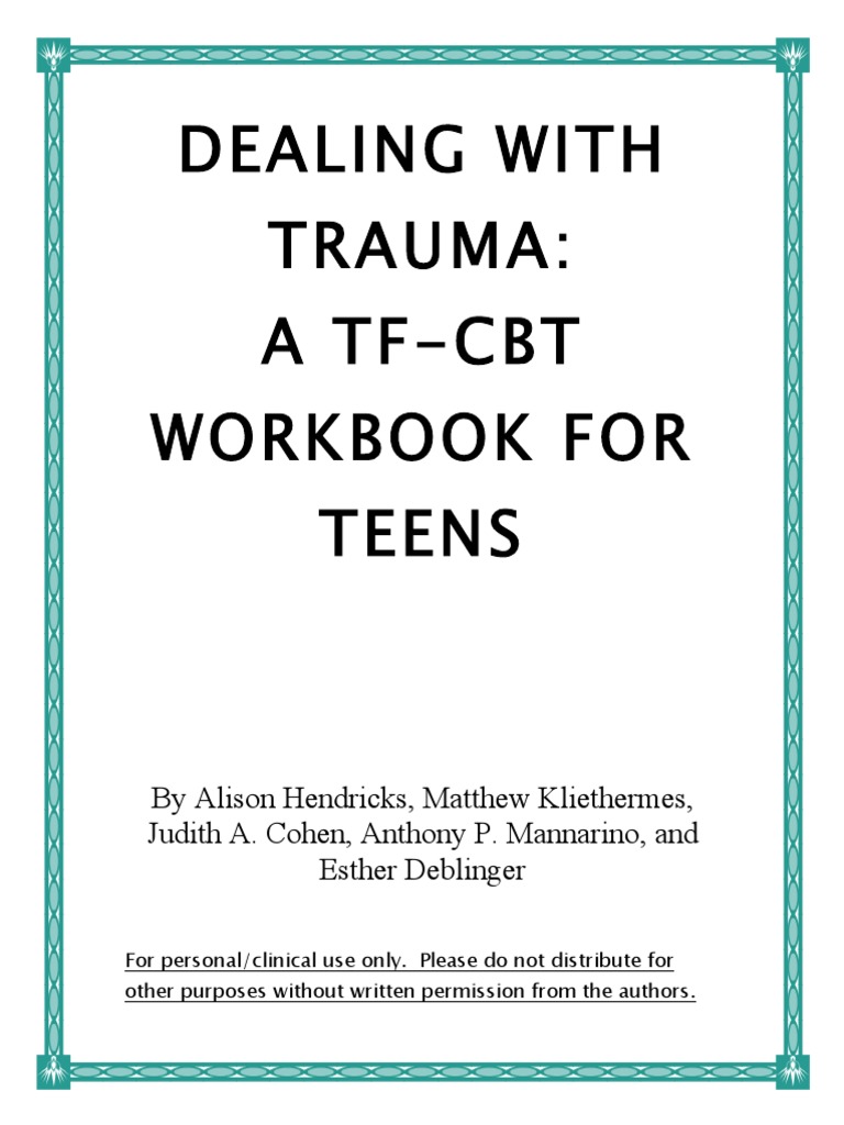 TF-CBT Workbook for Teens: Trauma Guide | PDF | Psychological Trauma ...