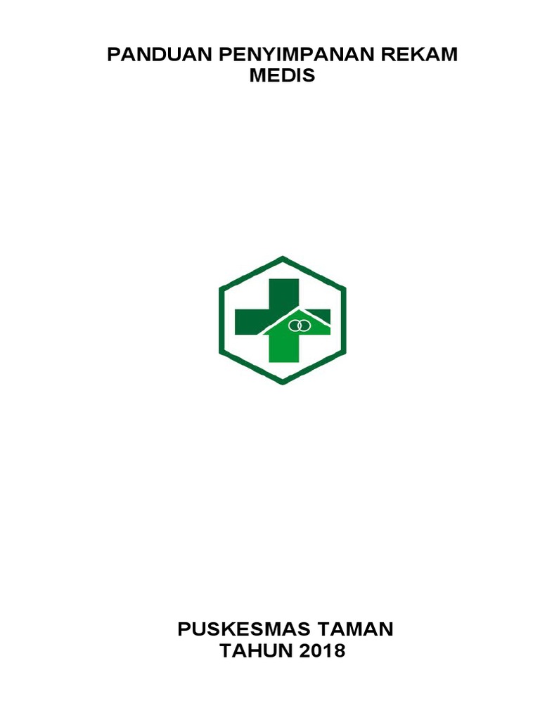 Format Panduan Penyimpanan Rekam Medis Fix Udin Kurang Dokumentasi | PDF | Pengembangan Diri ...
