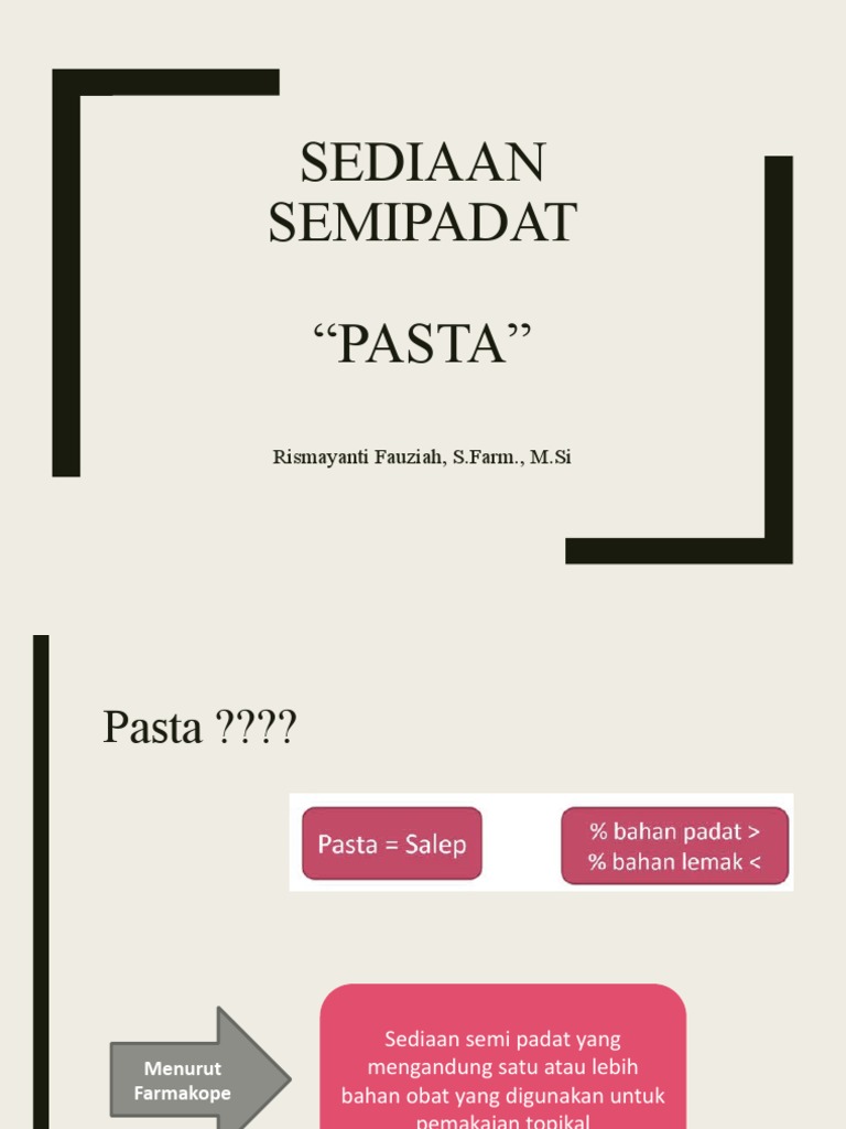 Karakteristik dan Formula Pasta Farmasi | PDF