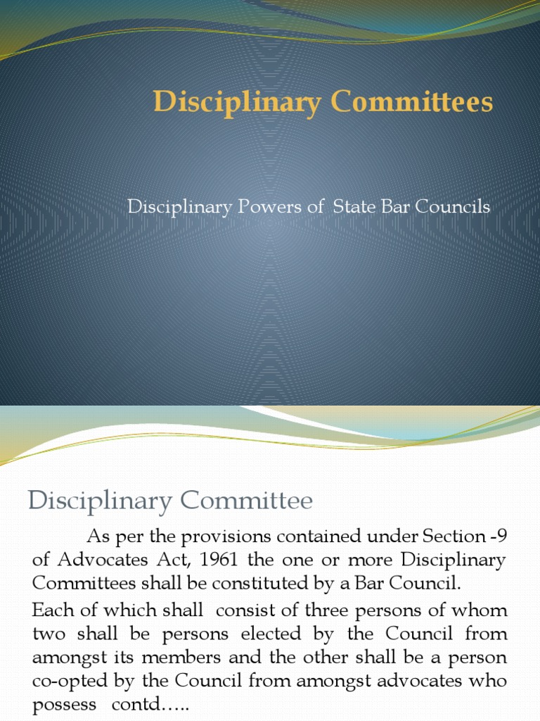 Disciplinary Committees & Disciplinary Powers of State Bar Councils | PDF | Advocate | Judiciaries