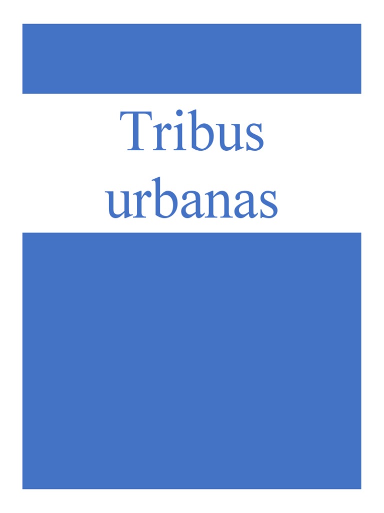 Tribus Urbanas | PDF