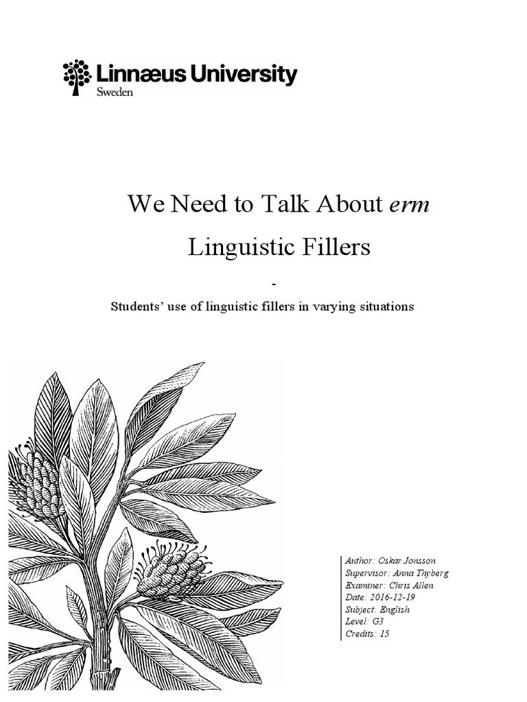 We Need To Talk About Erm Linguistic Fillers: - Students' Use of ...