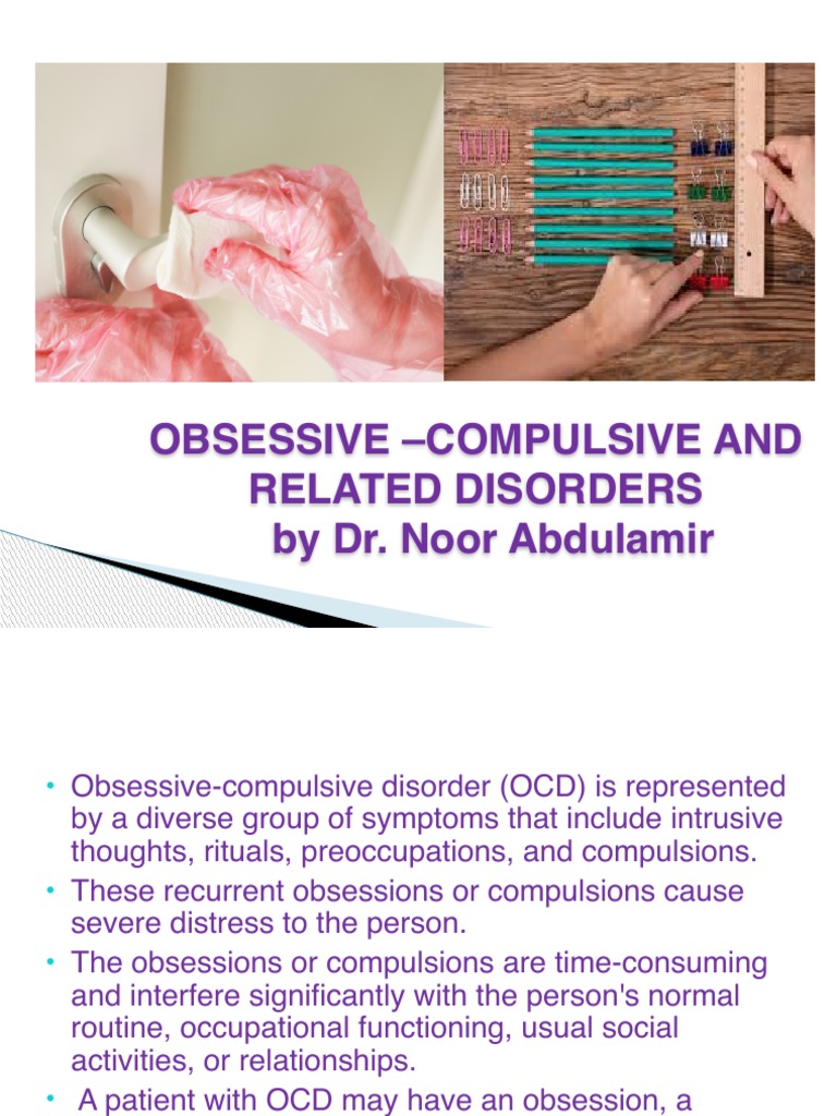 Obsessive - Compulsive and Related Disorders by Dr. Noor Abdulamir | PDF | Obsessive–Compulsive ...