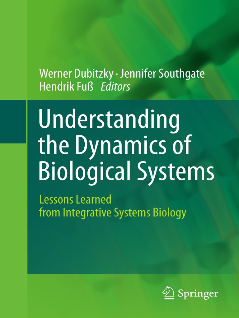 Understanding The Dynamics Of Biological Systems Pdf Protein Folding Systems Biology