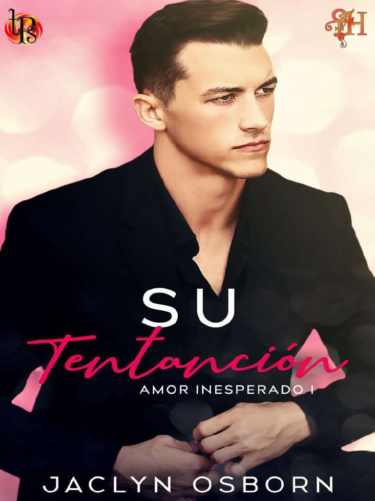 Jaclyn Osborn - Amor Inesperado 1 - Su Tentación | PDF | Amor