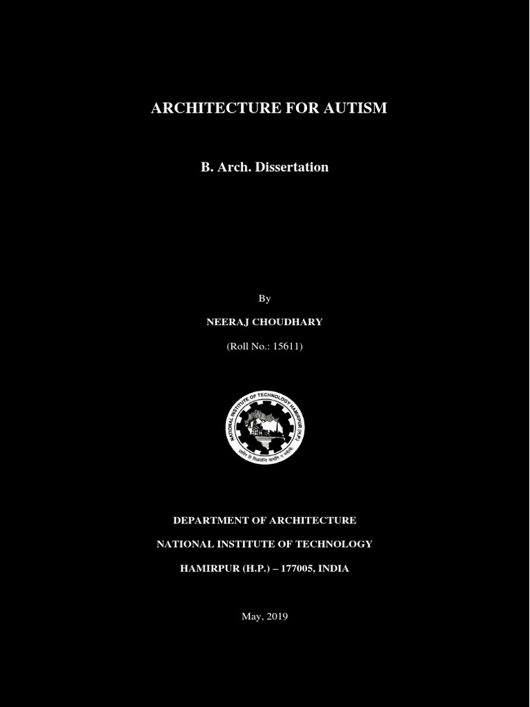 ARCHITECTURE FOR AUTISM B Arch Dissertat | PDF | Autism | Perception