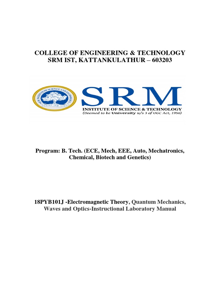 College of Engineering & Technology SRM Ist, Kattankulathur - 603203 ...