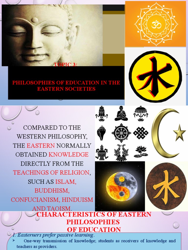 Topic 3: Philosophies of Education in The Eastern Societies | PDF ...