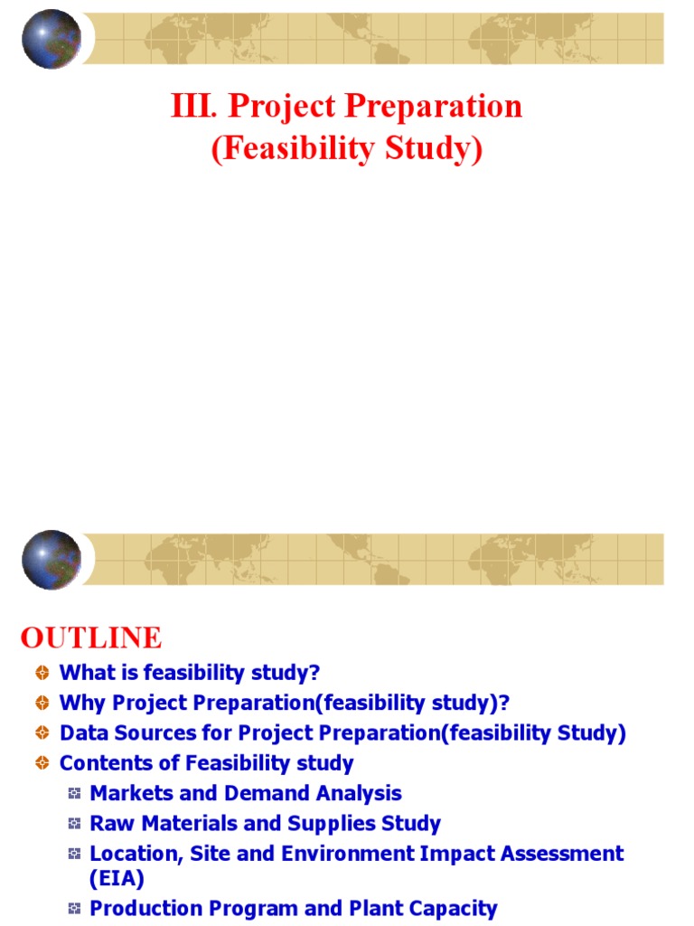 III. Project Preparation (Feasibility Study) | PDF | Feasibility Study | Forecasting