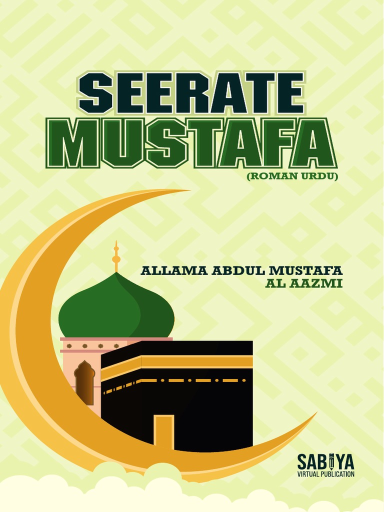 Seerate Mustafa (Roman Urdu) - Sabiya Virtual Publication | PDF | Semitic Words And Phrases | Arabs