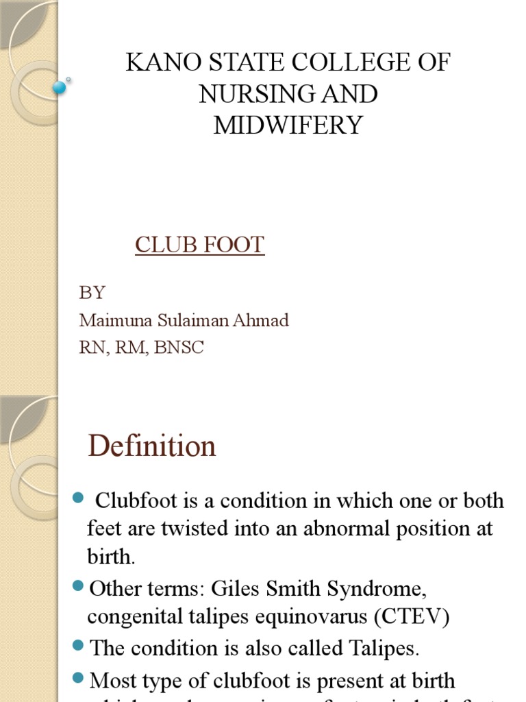 Club Foot | PDF | Foot | Clinical Medicine