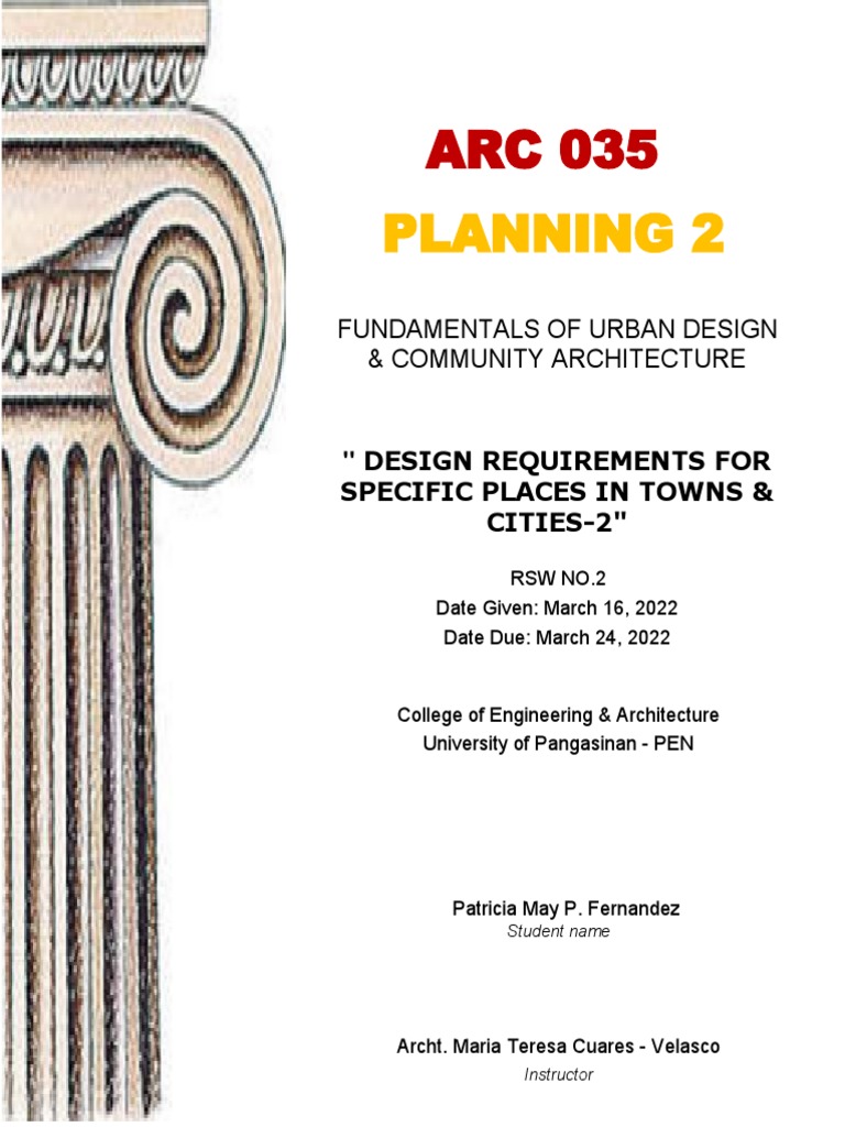 ARC 035 Planning 2: Fundamentals of Urban Design & Community ...